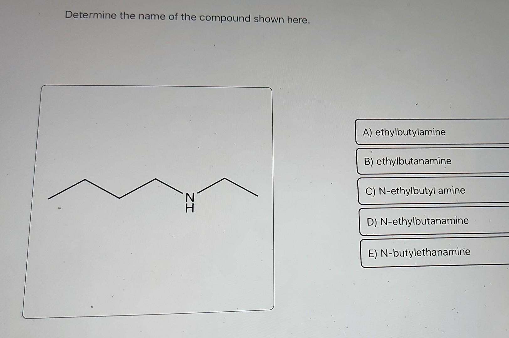 Solved Determine the name of the compound shown here. | Chegg.com