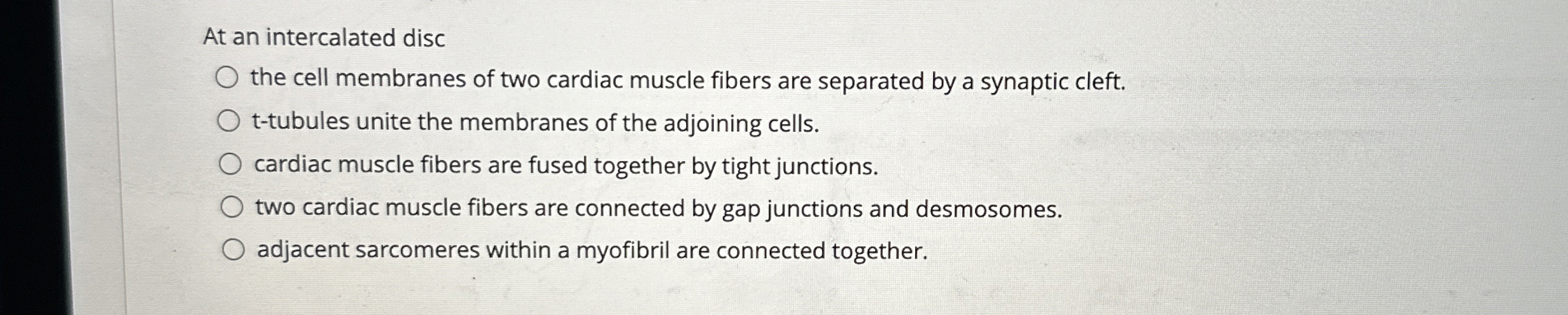 Solved At an intercalated discthe cell membranes of two | Chegg.com