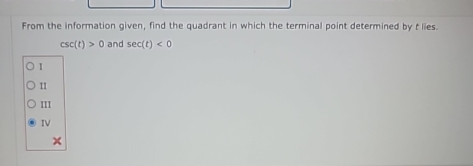 Solved From the information given, find the quadrant in | Chegg.com
