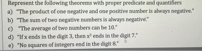 Solved Represent the following theorems with proper | Chegg.com