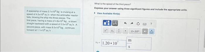 Solved A spaceship of mass 2.1x106 kg is cruising at a speed | Chegg.com