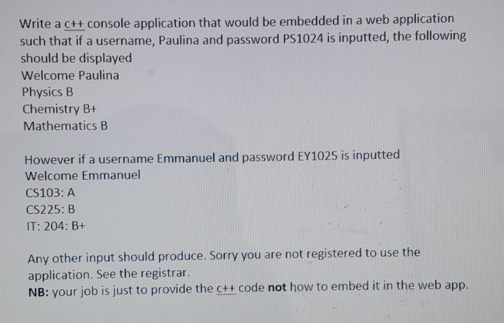 Solved Write A C Console Application That Would Be Embedded
