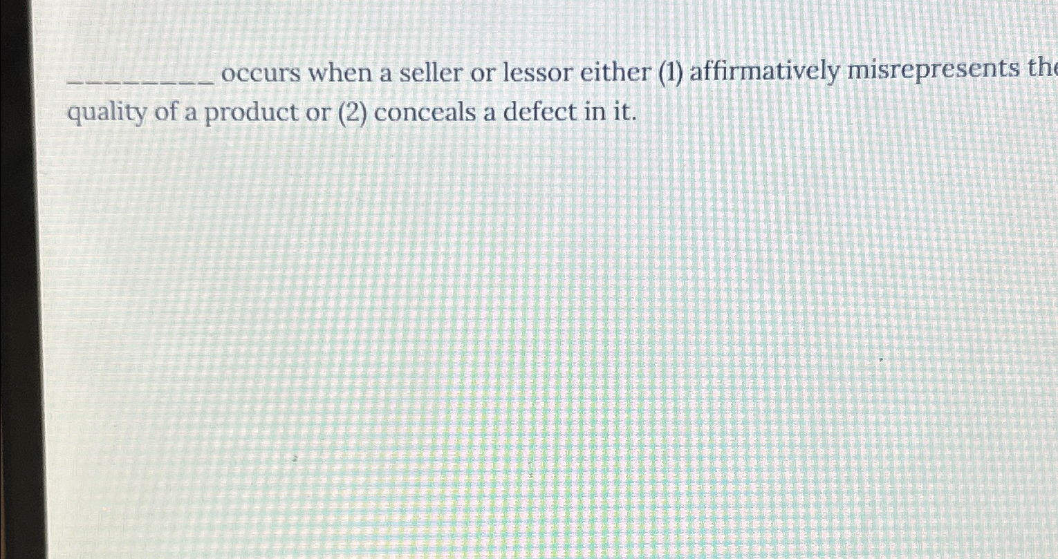 Solved occurs when a seller or lessor either (1) | Chegg.com