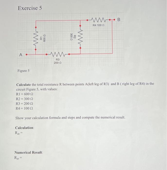 Solved Exercise 5 A Figure 5 www Calculation: Rab = R1 Rab | Chegg.com