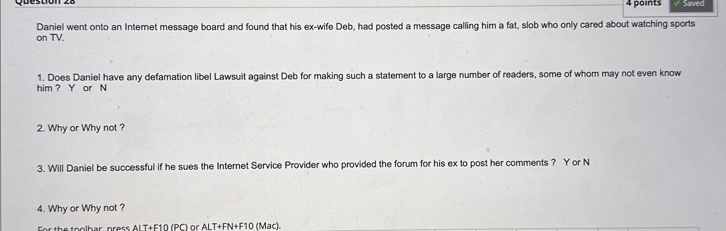 Solved 4 ﻿pointsSavedDaniel went onto an Internet message | Chegg.com
