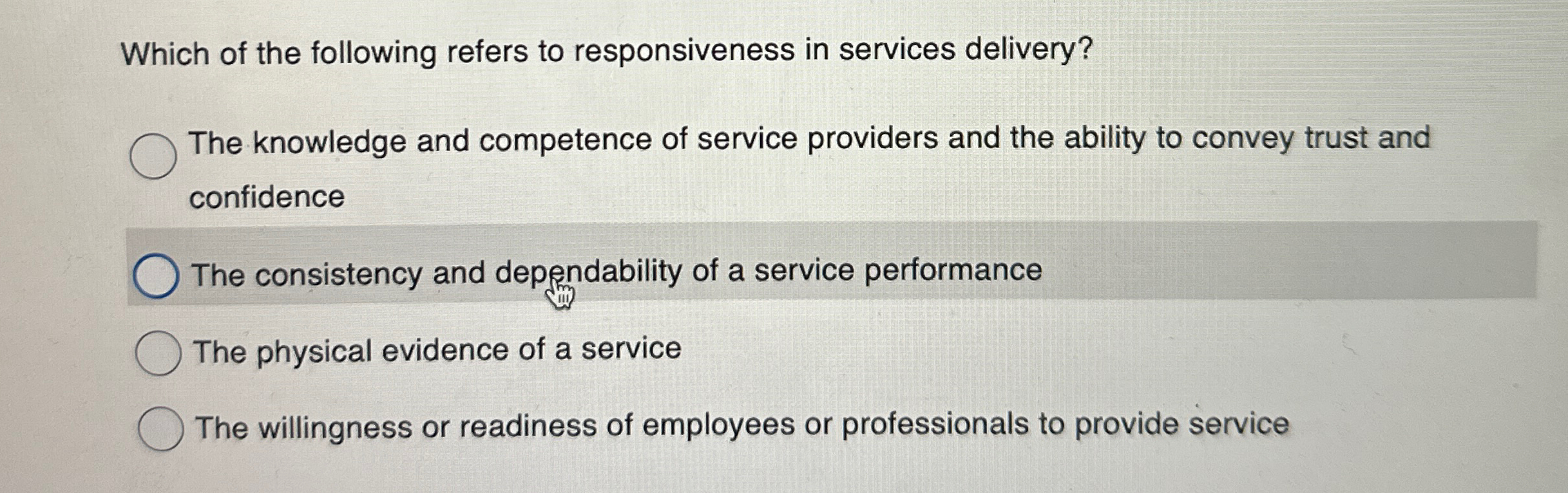 Solved Which of the following refers to responsiveness in | Chegg.com
