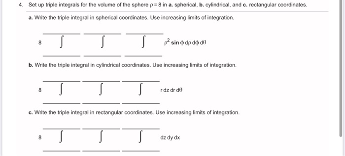 Solved 4. Set up triple integrals for the volume of the | Chegg.com