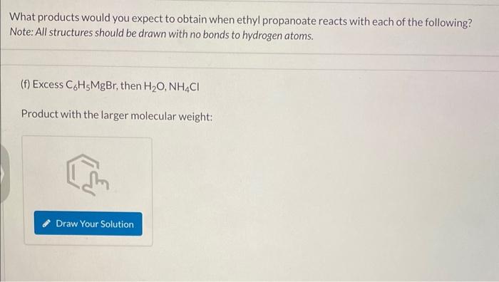 Solved What products would you expect to obtain when ethyl | Chegg.com