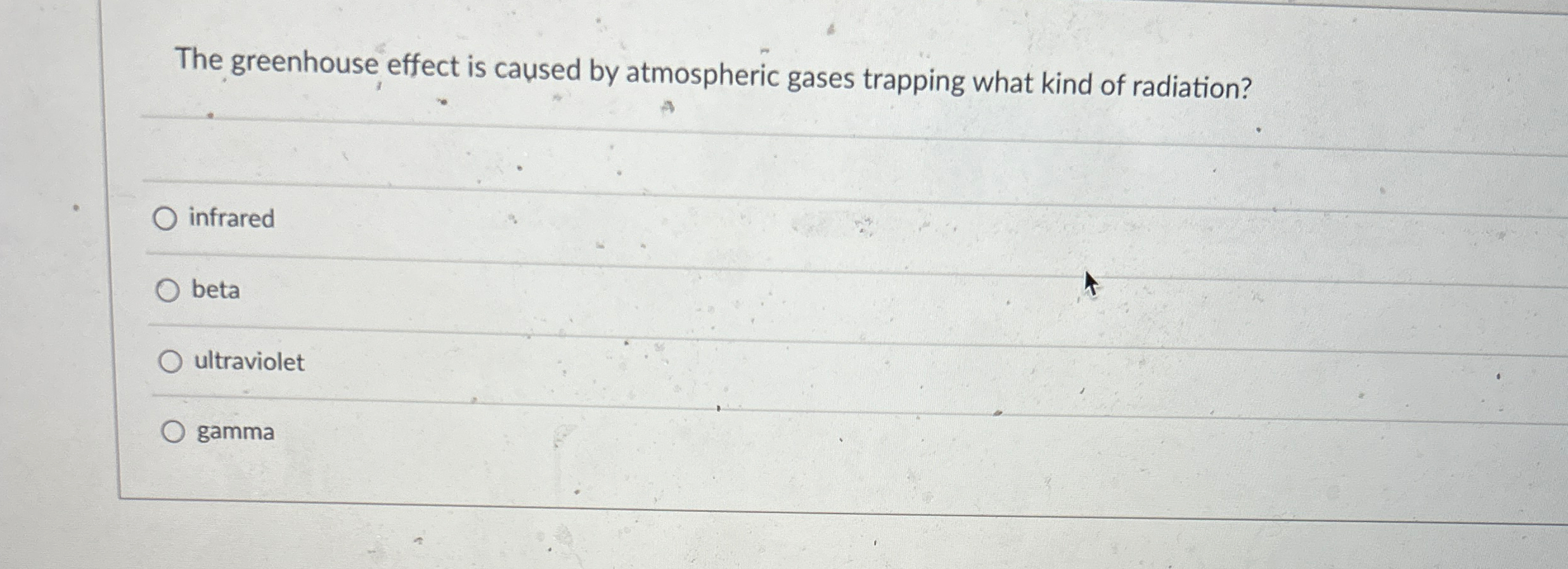 Solved The greenhouse effect is caused by atmospheric gases | Chegg.com