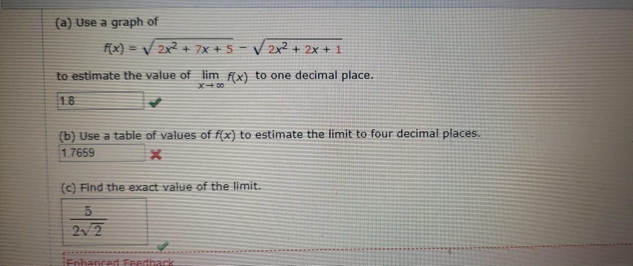 Solved (a) Use a graph of F(x) = V 2x2 + 7x + 5 - V 2x2 + 2x | Chegg.com