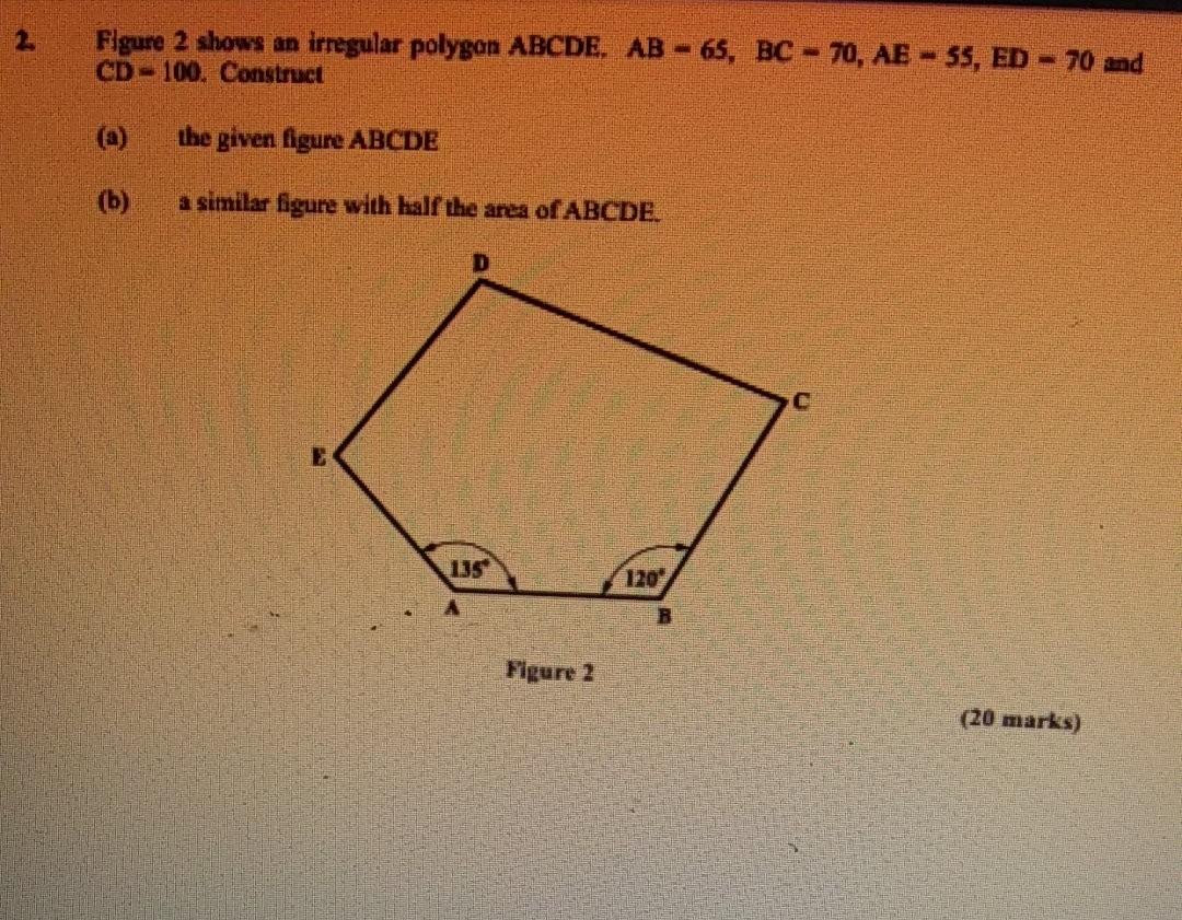 Solved Figure 2 shows an irregular polygon ABCDE. AB - 65, | Chegg.com