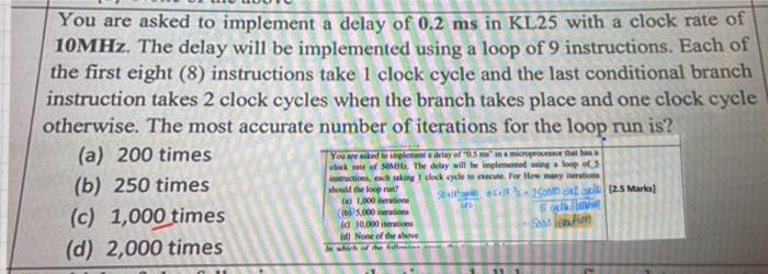 Solved You are asked to implement a delay of 0.2 ms in KL25 | Chegg.com