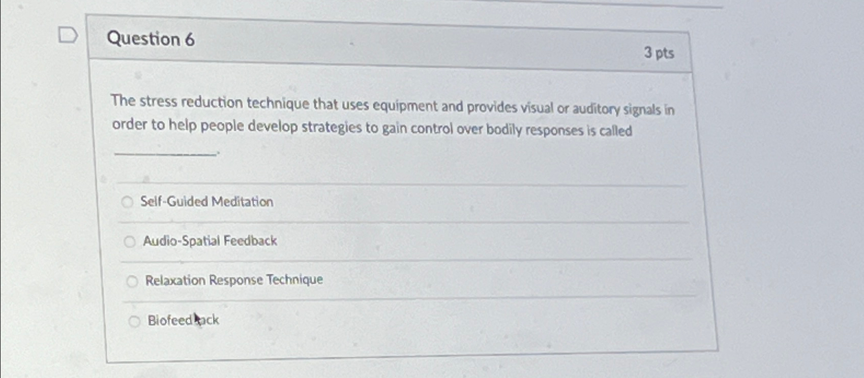 Solved Question 63 ﻿ptsThe stress reduction technique that | Chegg.com
