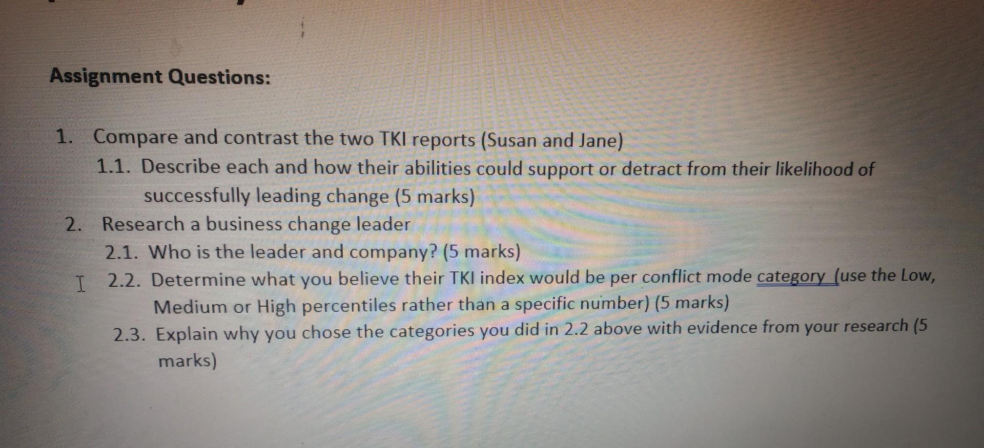 1. Compare and contrast the two TKI reports (Susan | Chegg.com