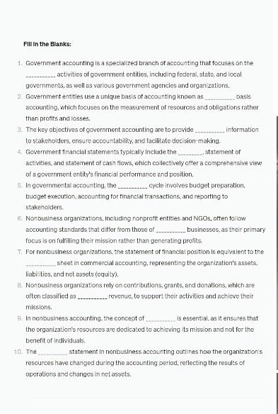 Solved FIII In the Blanks: 1 Government accounting is a | Chegg.com
