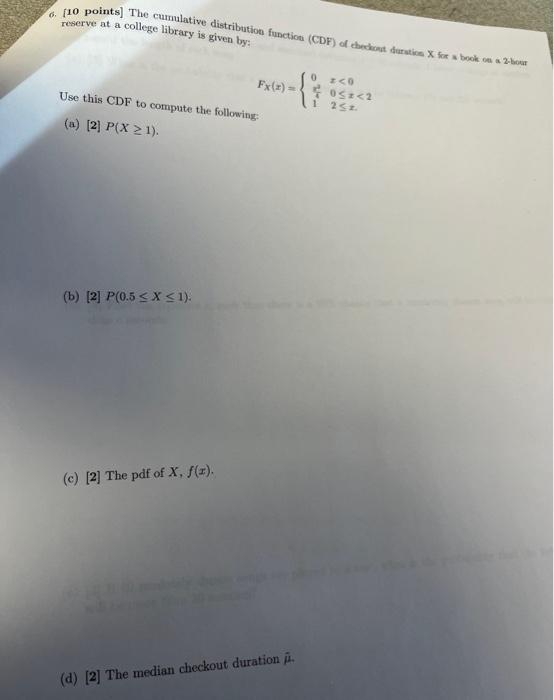 Solved 6. [10 points] The cumulative distribution function | Chegg.com