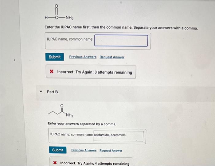 Solved Enter the IUPAC name first, then the common name. | Chegg.com