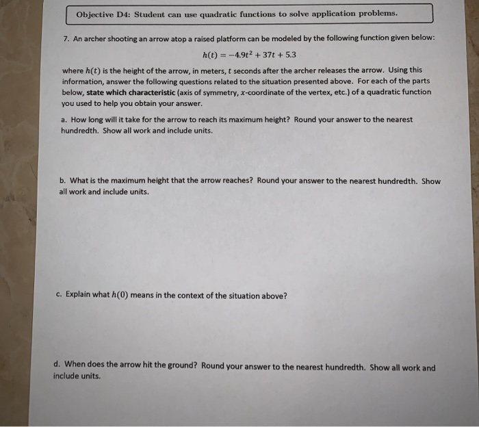 Solved Objective D4: Student can use quadratic functions to | Chegg.com