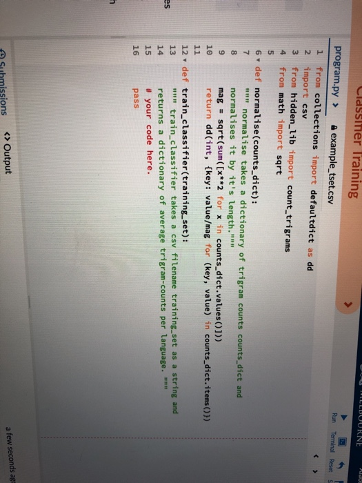 Solved Problem W18 Write a function train_classifier | Chegg.com