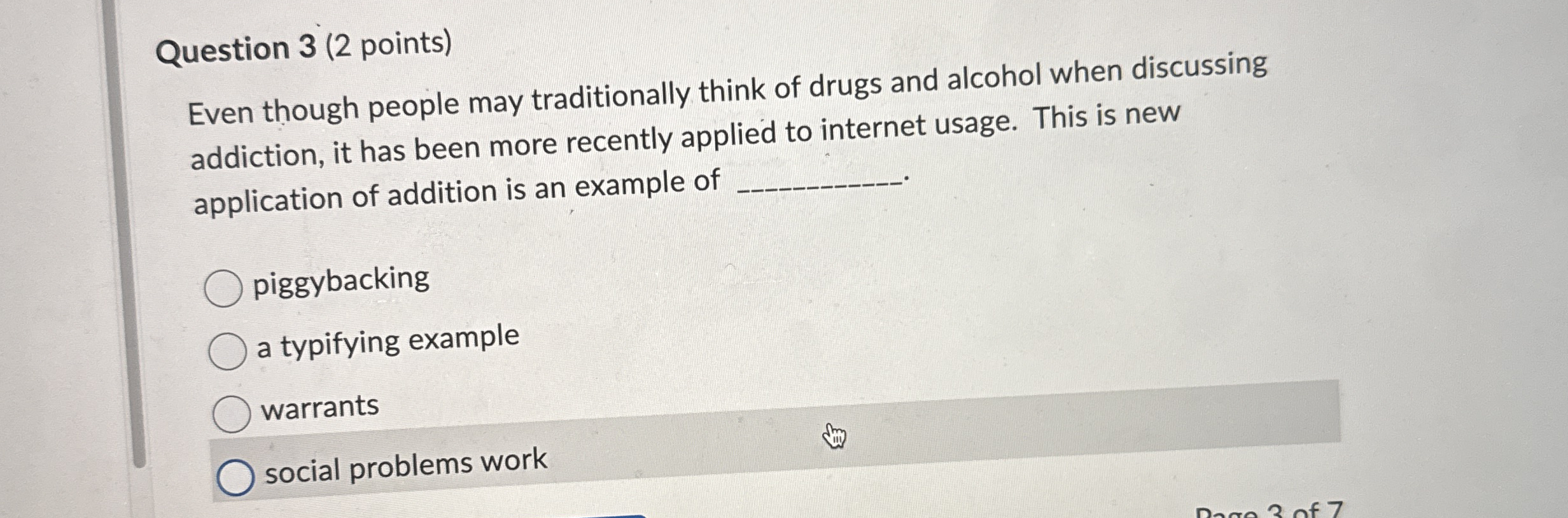 Solved Question 3 (2 ﻿points)Even though people may | Chegg.com