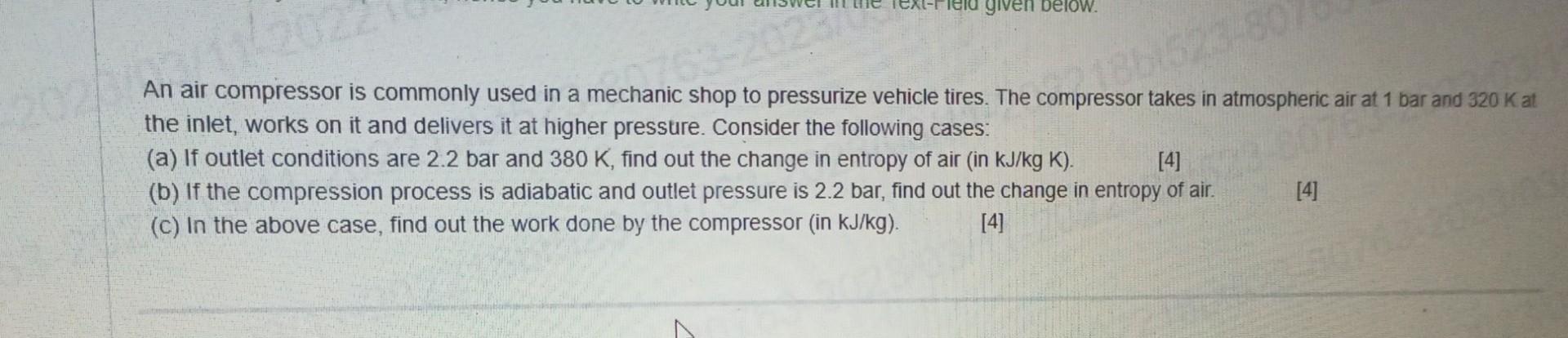 Solved An air compressor is commonly used in a mechanic shop | Chegg.com