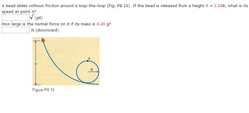 A bead slides without friction around a loop-the-loop | Chegg.com