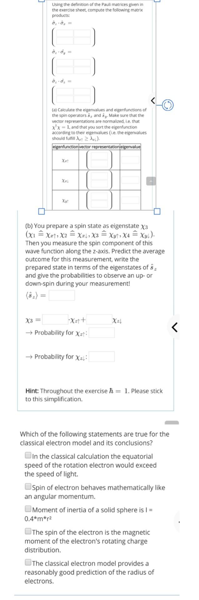Solved Using the definition of the Pauli matrices given in | Chegg.com