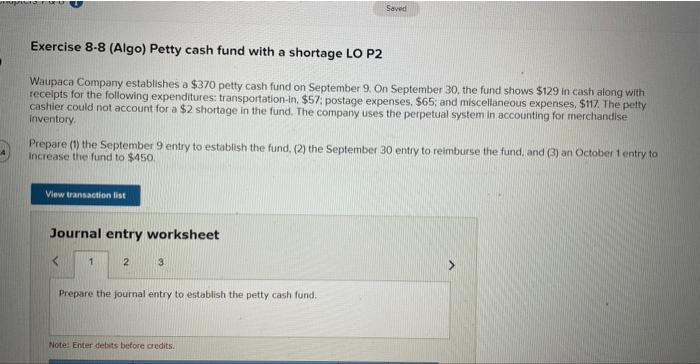 Solved Exercise 8-8 (Algo) Petty cash fund with a shortage | Chegg.com