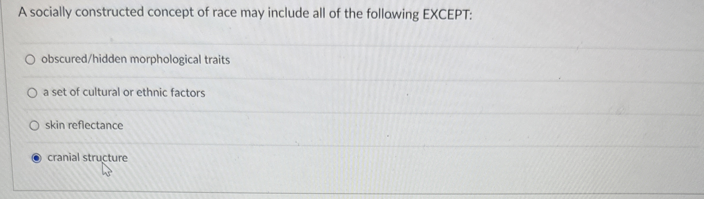 Solved A socially constructed concept of race may include | Chegg.com