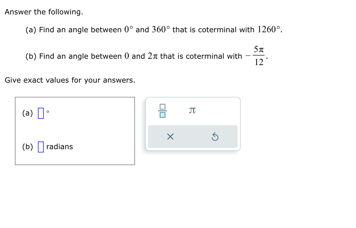 Solved Answer the following.(a) ﻿Find an angle between 0° | Chegg.com