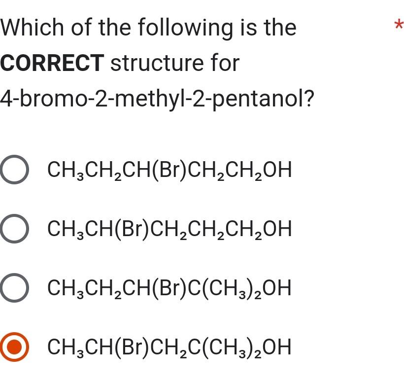 Solved Vhich of the following is the ORRECT structure for | Chegg.com