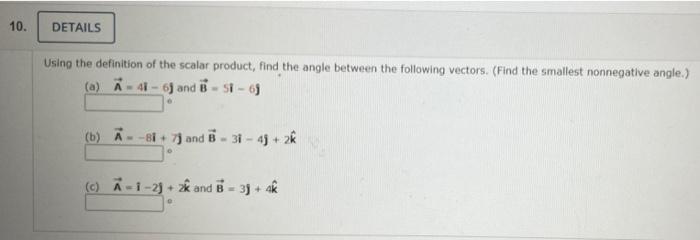 Solved Using the definition of the scalar product, find the | Chegg.com