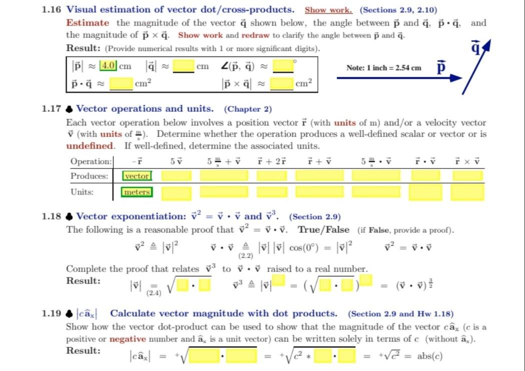 Solved 1.16 Visual estimation of vector dot/cross-products. | Chegg.com