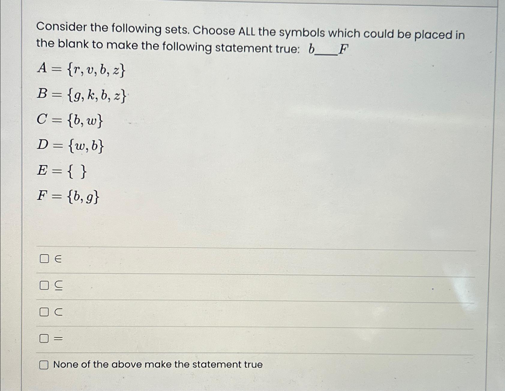 Solved Consider the following sets. Choose ALL the symbols | Chegg.com