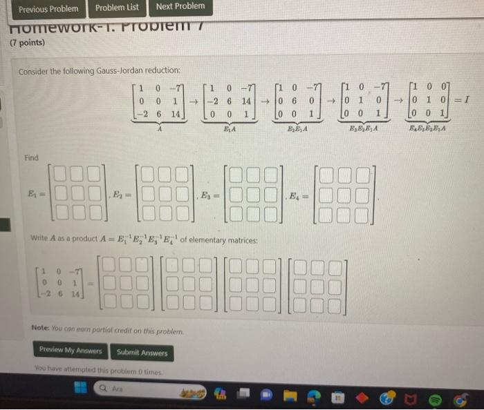 Solved Consider the following Gauss-Jordan reduction: | Chegg.com