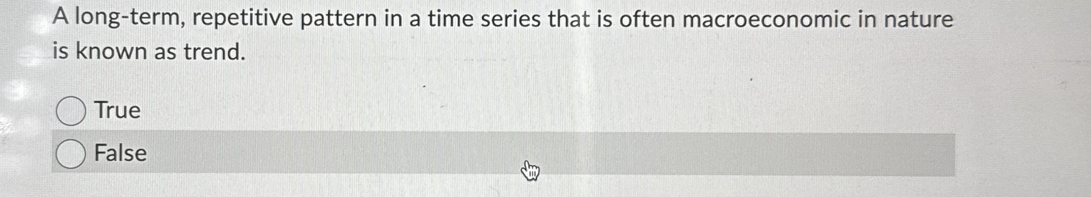 Solved A long-term, repetitive pattern in a time series that | Chegg.com