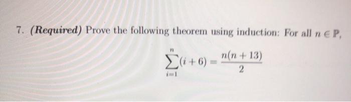 Solved 7. (Required) Prove the following theorem using | Chegg.com