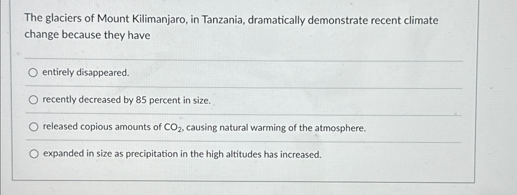 Solved The glaciers of Mount Kilimanjaro, in Tanzania, | Chegg.com