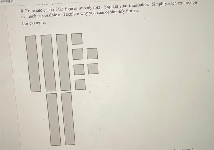 Solved 8. Translate each of the figures into algebra. | Chegg.com