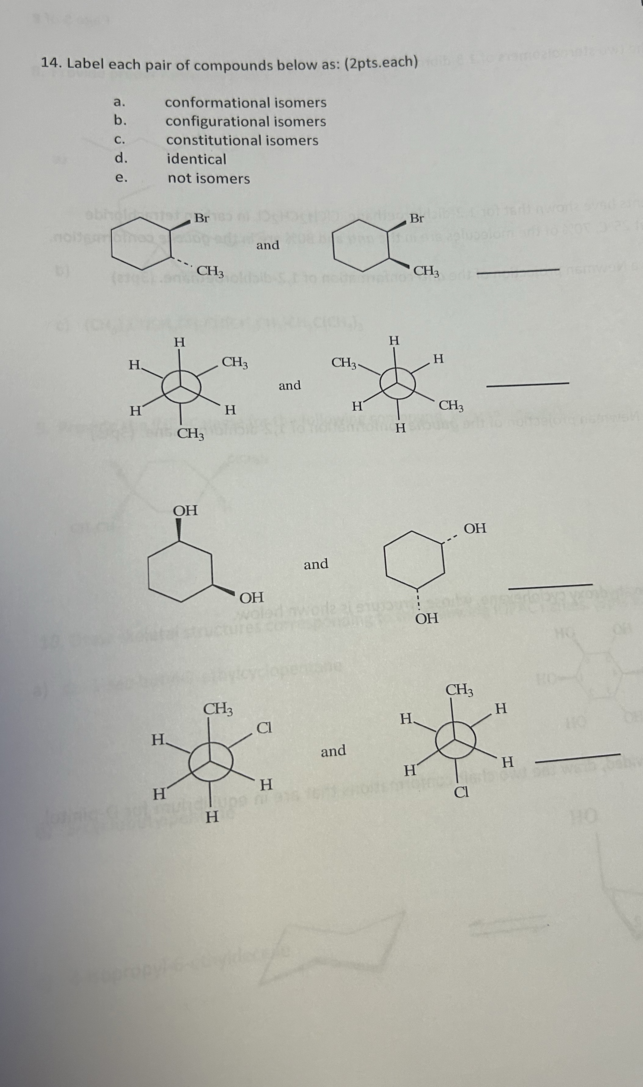 Solved Label each pair of compounds below as: (2pts.each)a. | Chegg.com