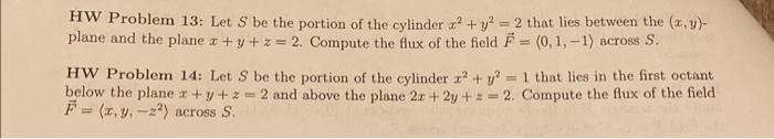 Solved HW Problem 13: Let S be the portion of the cylinder | Chegg.com