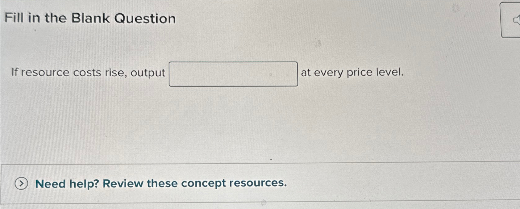 Solved Fill in the Blank QuestionIf resource costs rise, | Chegg.com