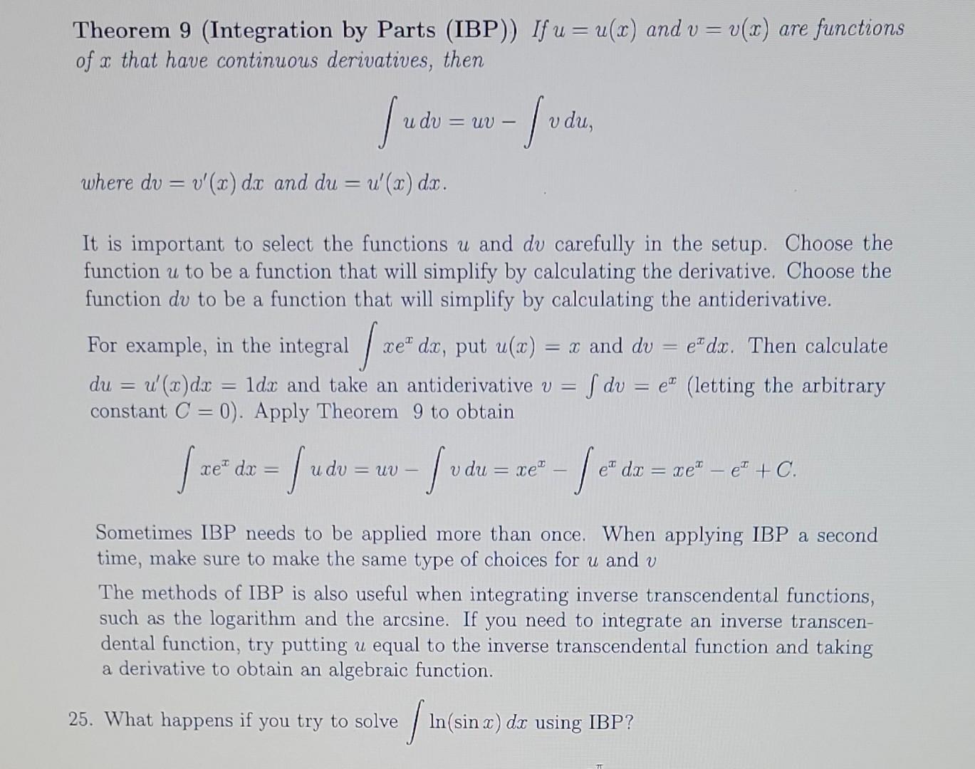 Solved Theorem 9 (Integration by Parts (IBP)) If u=u(x) and | Chegg.com