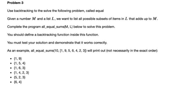 Solved Problem 3 Use backtracking to the solve the following | Chegg.com