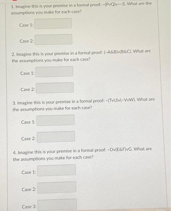 Complete this formal proof following all conventions | Chegg.com
