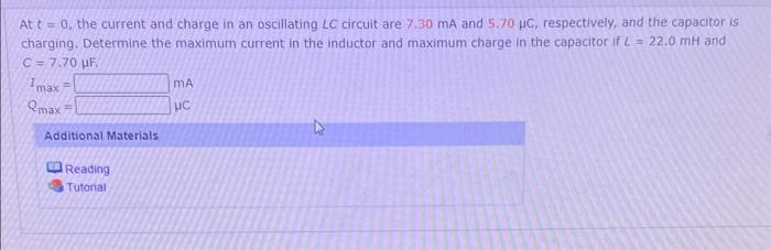 Solved At t=0, the current and charge in an oscillating LC | Chegg.com