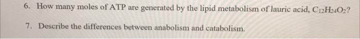 Solved 6. How many moles of ATP are generated by the lipid | Chegg.com