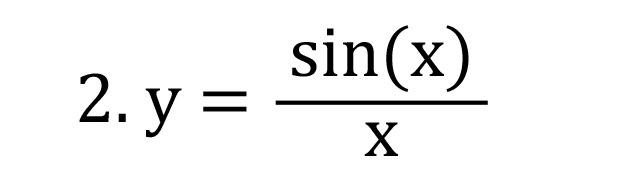Solved sin(x) 2. y = X | Chegg.com