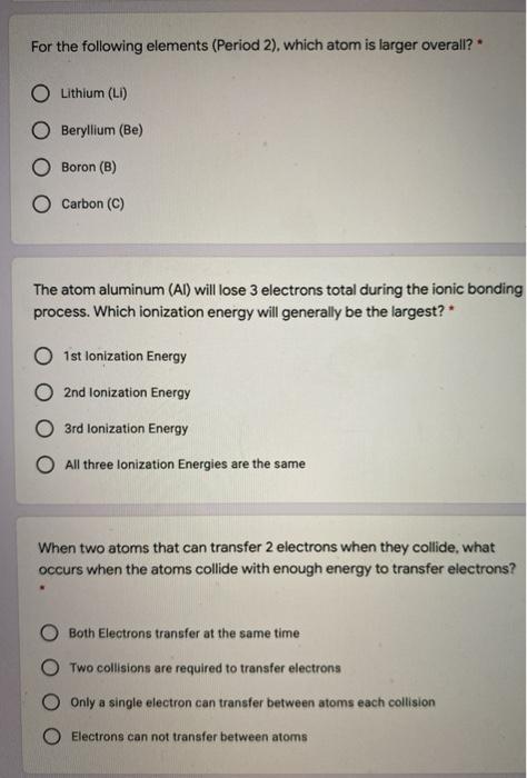 Solved For the following elements (Period 2), which atom is | Chegg.com