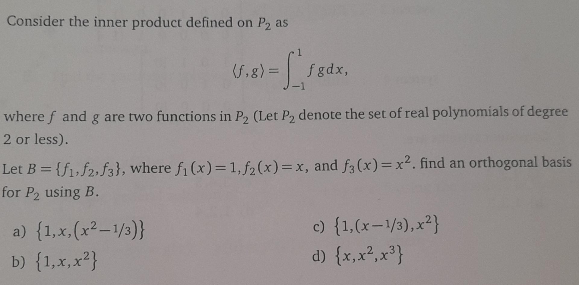 Solved Consider the inner product defined on P2 | Chegg.com